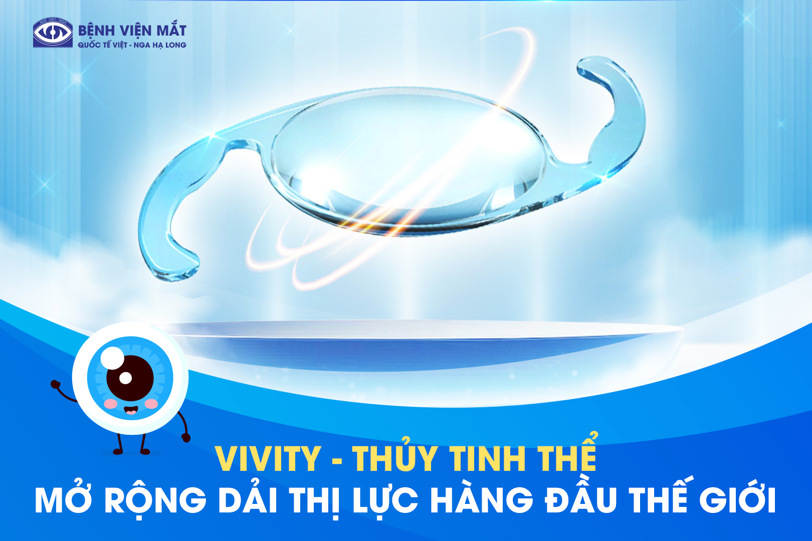 Nhân thủy tinh thể VIVITY - lựa chọn hàng đầu của bệnh nhân đục thủy tinh thể